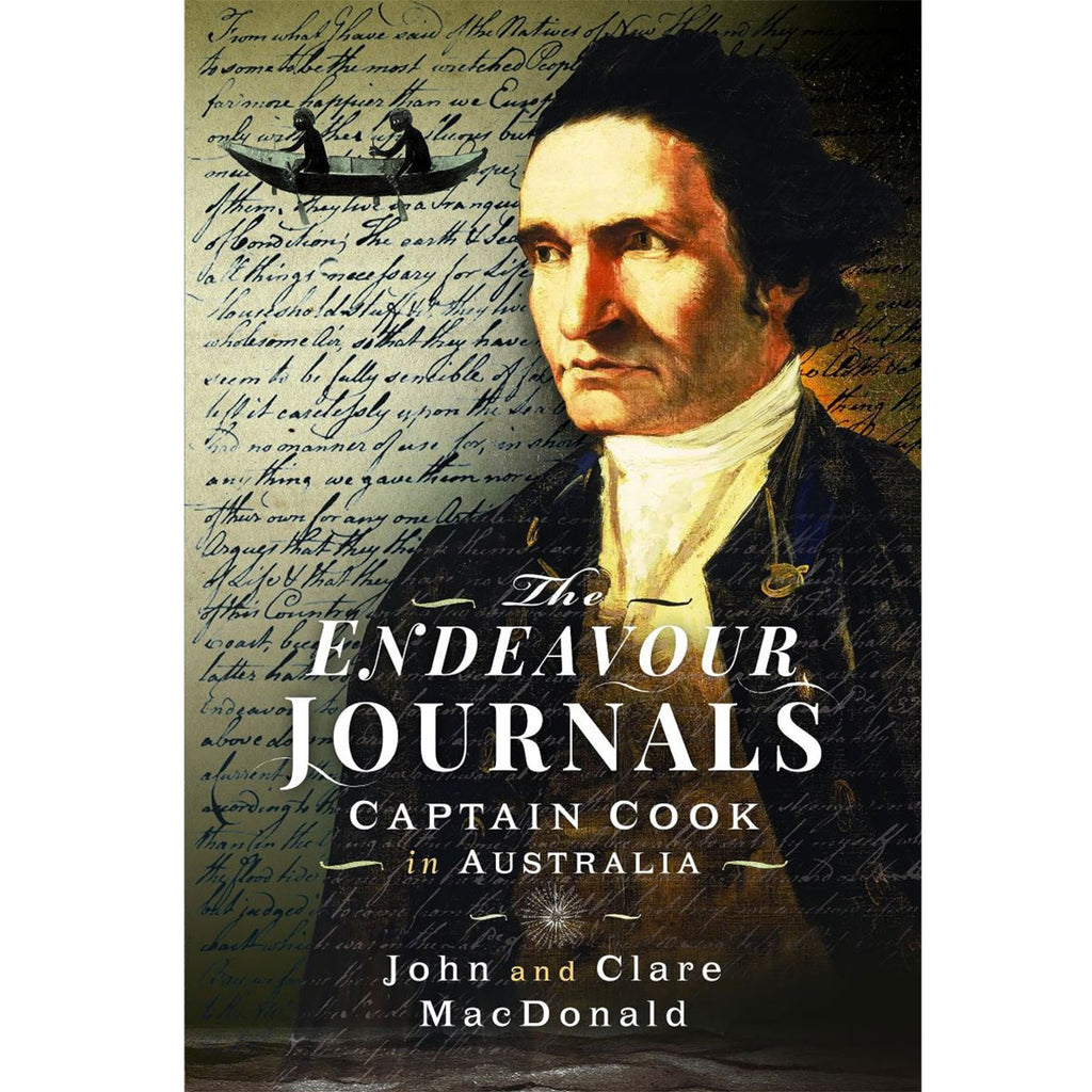 Journals Endeavour Captain Cook Australia - john Clare Macdonald ...