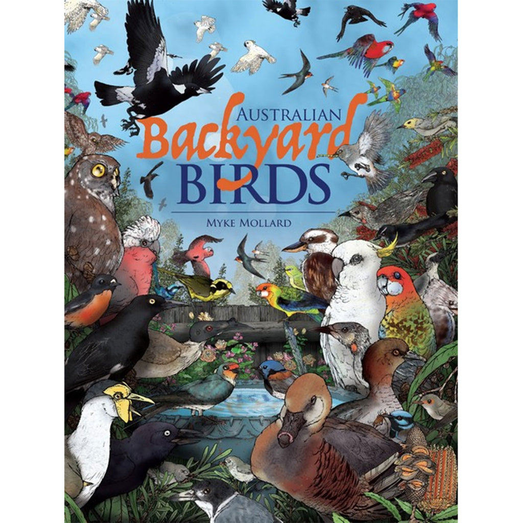 Australian Backyard Birds - Mike Mollard – National Museum Australia