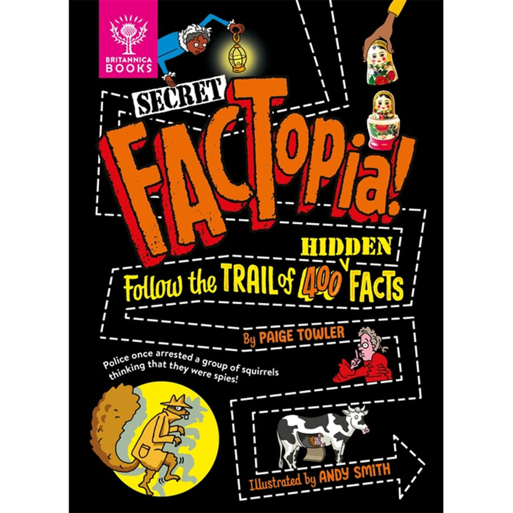 Secret Factopia! Follow the Trail of 400 Facts - Harper Entertainment ...
