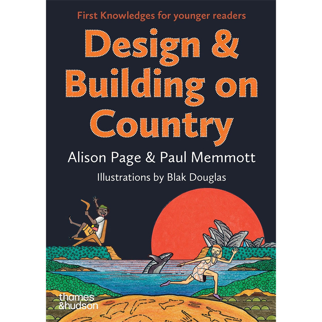 Design & Building on Country - Alison Page – National Museum Australia