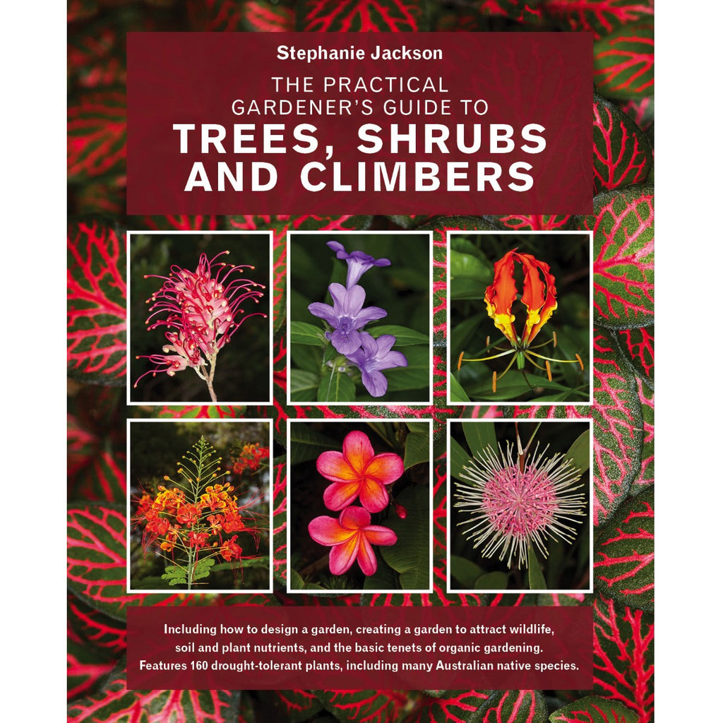 The Practical Gardener's Guide to Trees – National Museum Australia