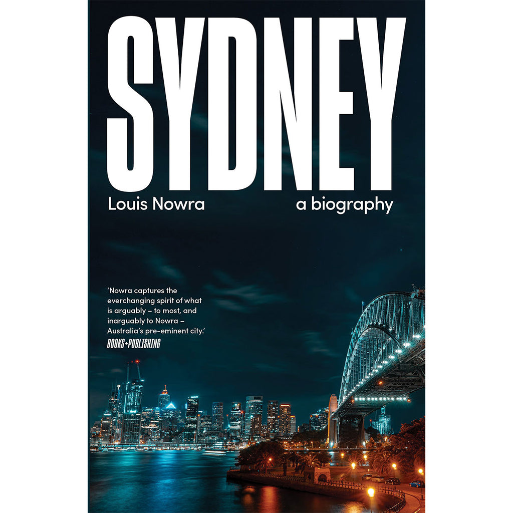 Sydney a biography – National Museum Australia
